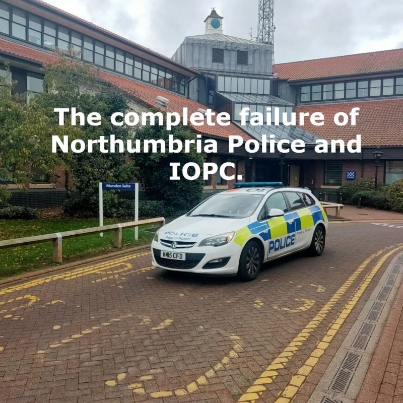 The complete failure of Northumbria Police and IOPC.